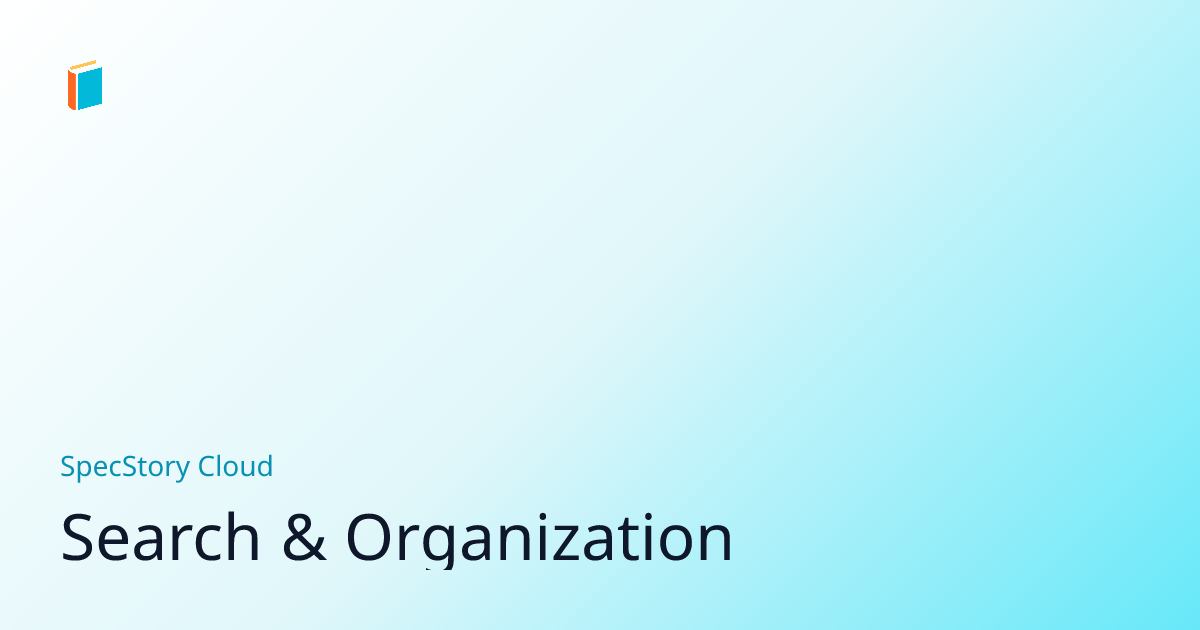 Search & Organization